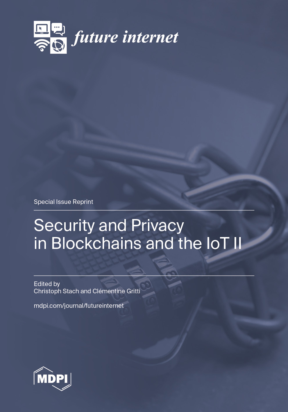 Security And Privacy In Blockchains And The Iot Ii Mdpi Books