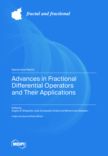 Advances In Fractional Differential Operators And Their Applications