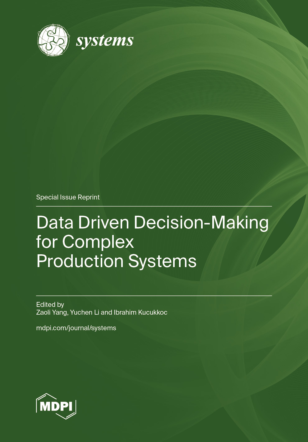 Data Driven Decision Making For Complex Production Systems Mdpi Books
