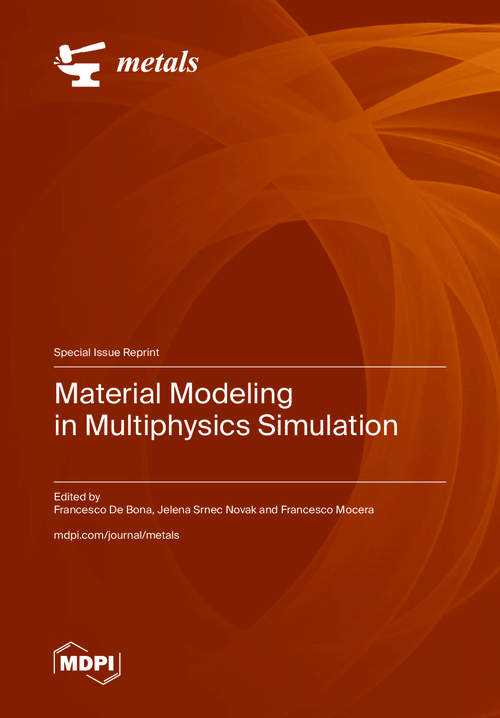 Material Modeling In Multiphysics Simulation Mdpi Books
