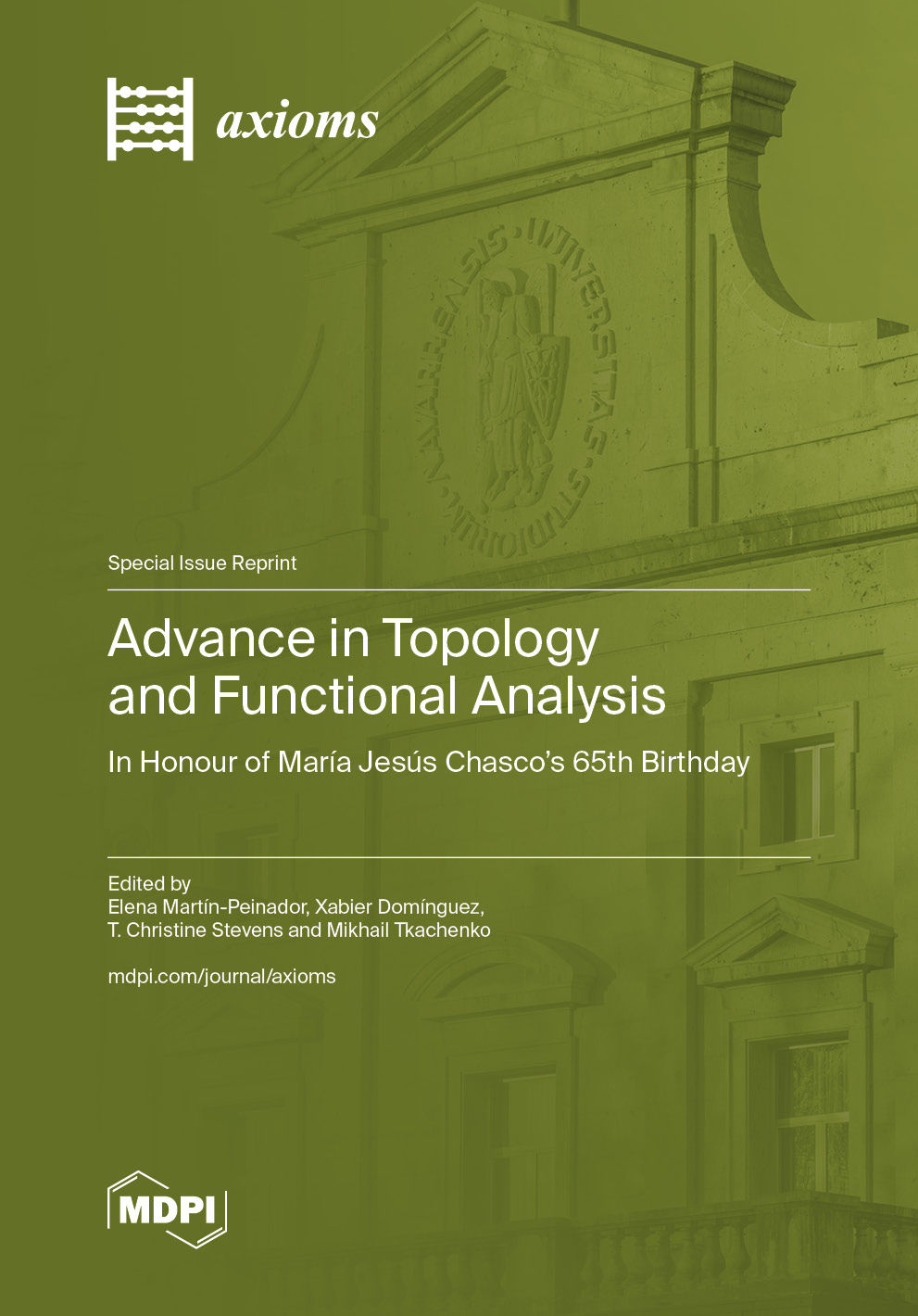 Advance in Topology and Functional Analysis — In Honour of María Jesús Chasco’s 65th Birthday ...
