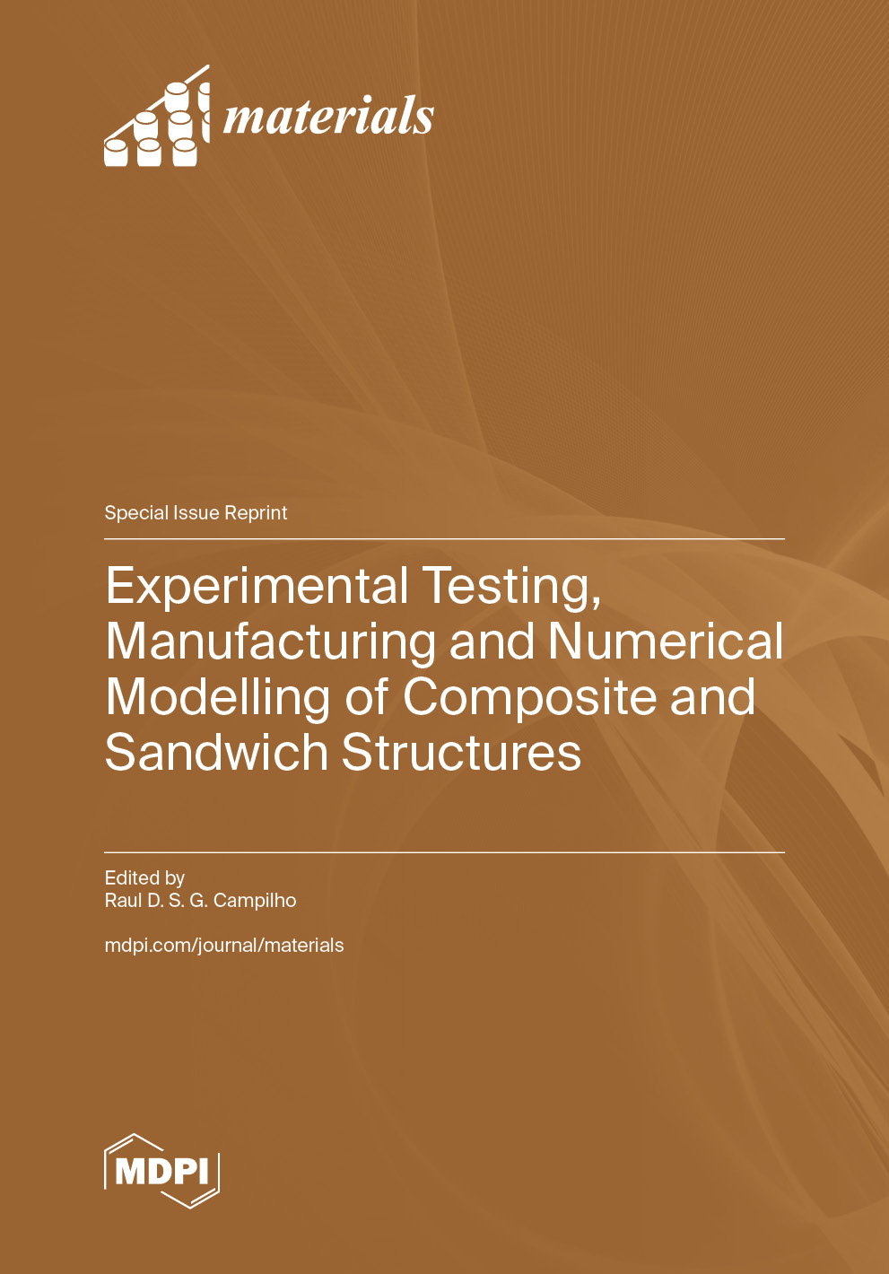 Experimental Testing Manufacturing And Numerical Modelling Of