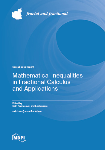 Mathematical Inequalities In Fractional Calculus And Applications