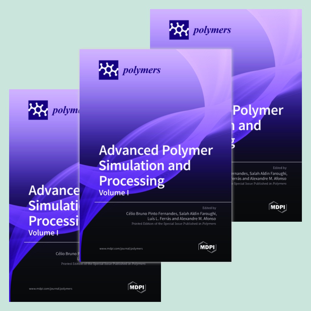 Advanced Polymer Simulation And Processing Mdpi Books