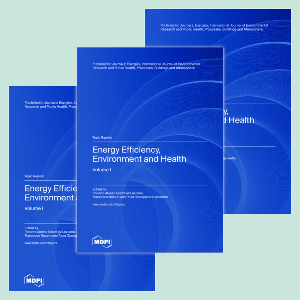 Energy Efficiency, Environment and Health | MDPI Books