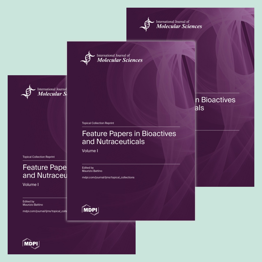 Feature Papers in Bioactives and Nutraceuticals | MDPI Books