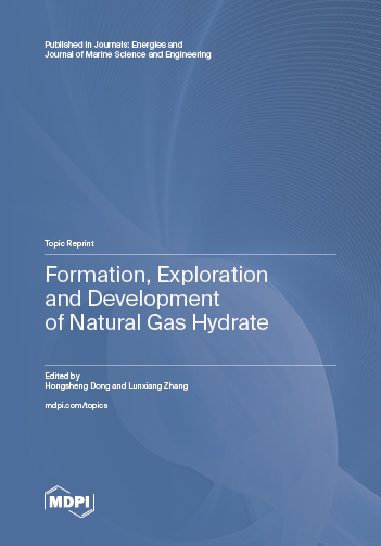 Formation, Exploration and Development of Natural Gas Hydrate | MDPI Books