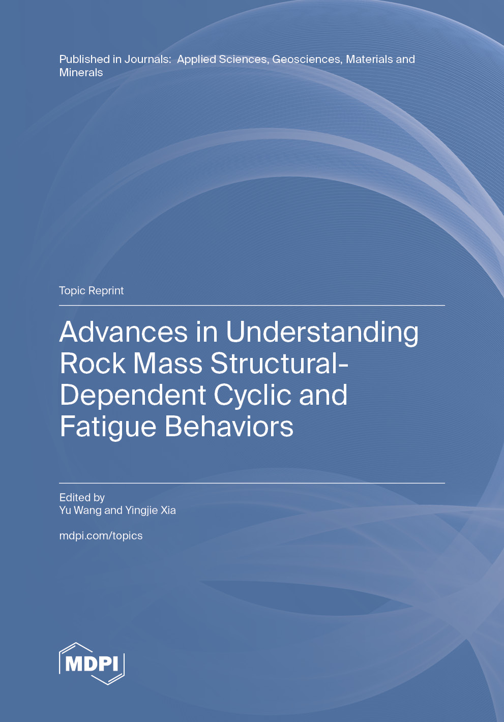 Advances in Understanding Rock Mass Structural-Dependent Cyclic and ...