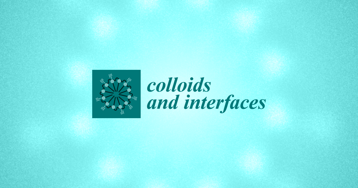 Biocolloids and Biointerfaces: 3rd Edition - Abstract Submission ...