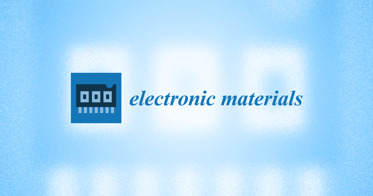 Vol. 6, Iss 4 (Page 2) | Electronic Materials | MDPI