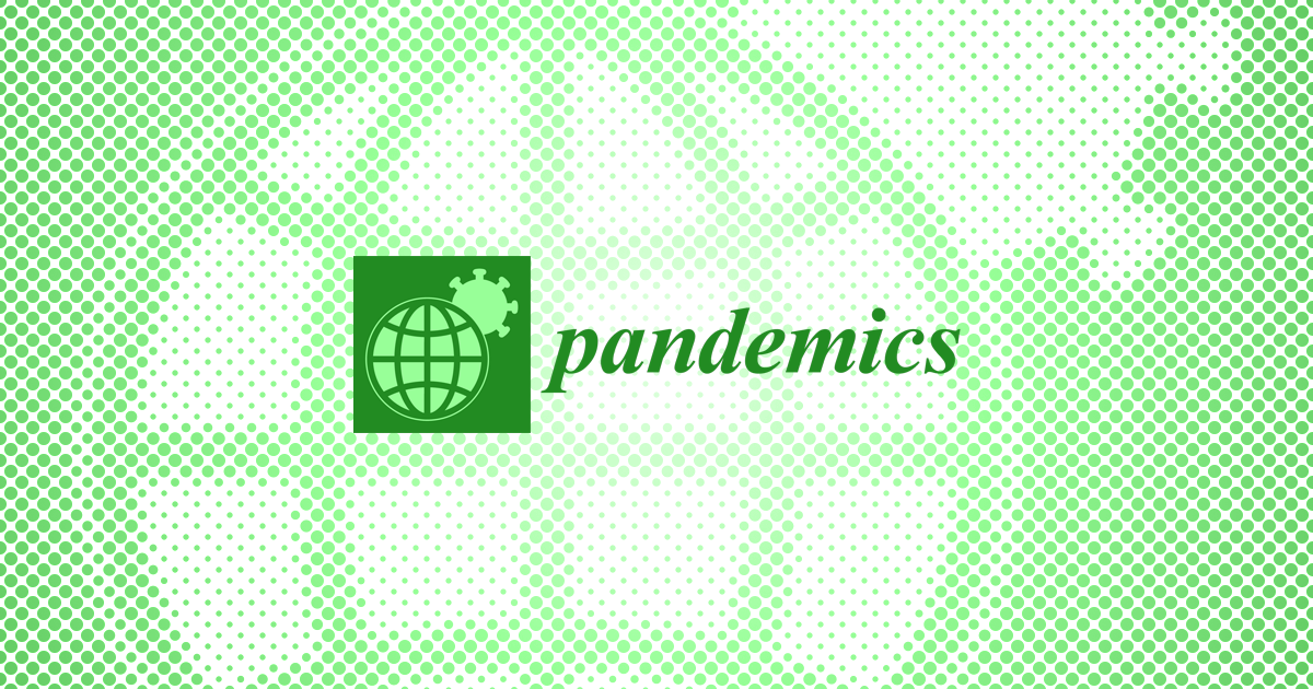 Pandemics: An Interdisciplinary Open Access Journal on Large-Scale ...